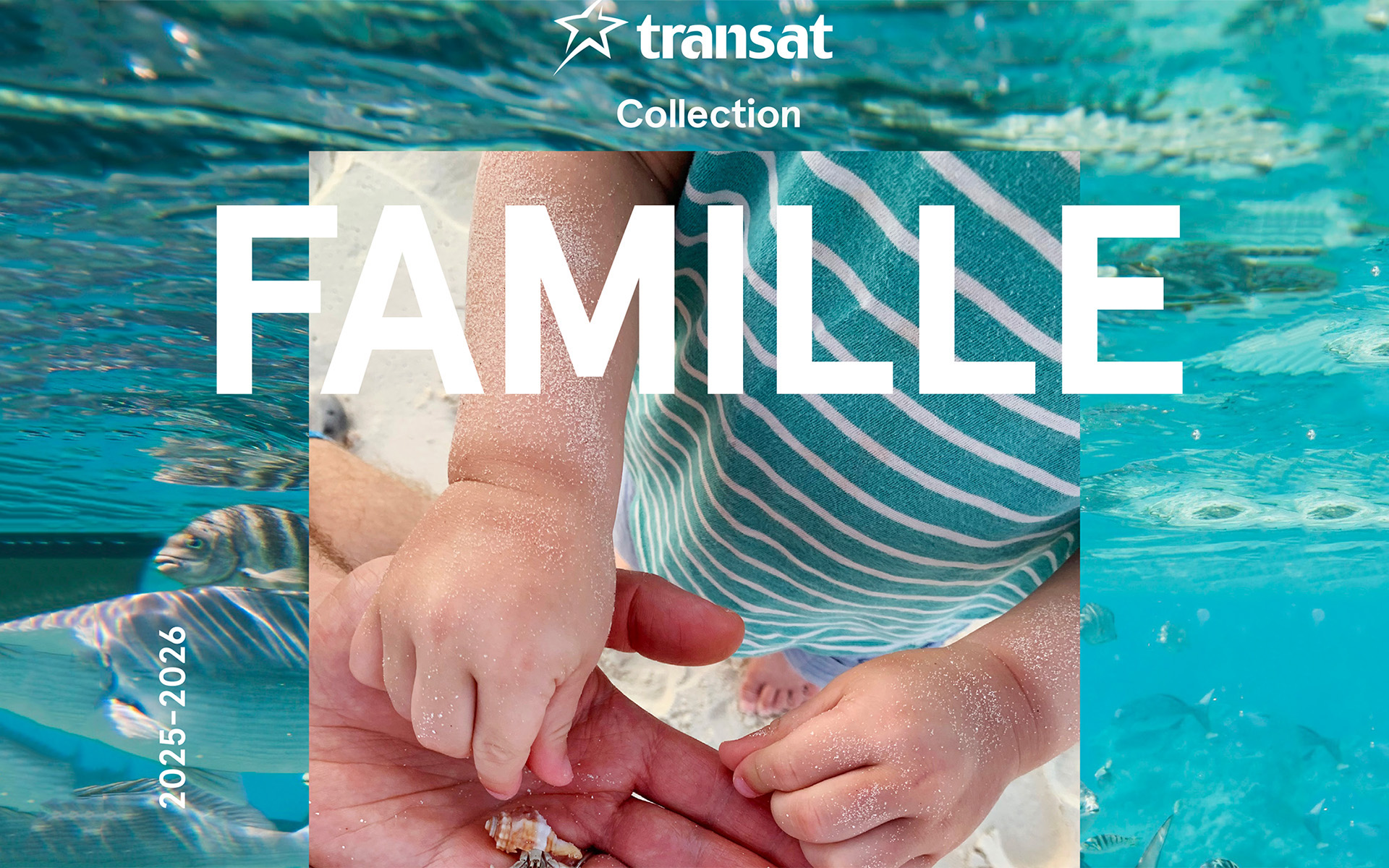 La Collection Famille de Transat : pour voyager dans le bonheur avec sa ...